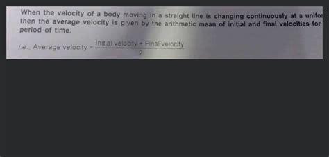 Average velocity t t x x ΔtΔx When the velocity of a body movin