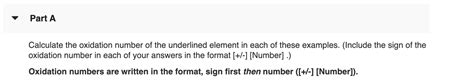 Solved Part A Calculate The Oxidation Number Of The