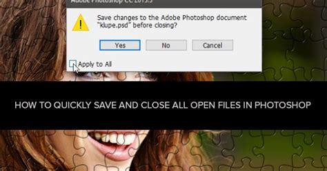 DesignEasy How To Quickly Save And Close All Open Files In Photoshop Video