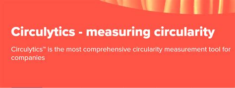 Circulytics Measuring Circularity Of Companies Circular Australia