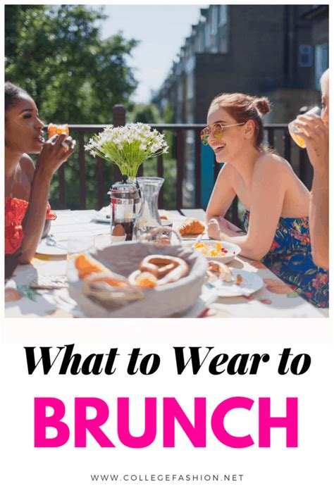 What To Wear To Brunch College Fashion