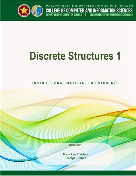 IMs Discrete Structures 1 Discrete Structures 1 Mariel Leo T Violeta Sherilyn B Usero