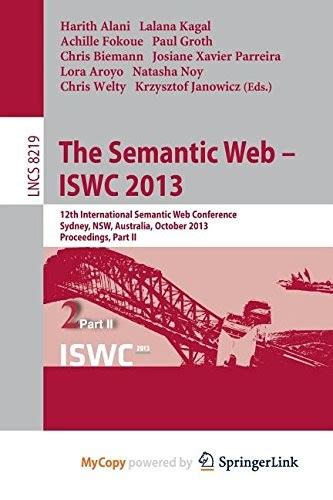 The Semantic Web Iswc 2013 Nov 27 2013 Edition Open Library