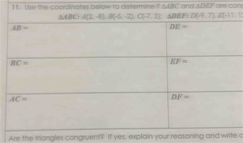 Solved 11 Use The Coordinates Below To Determine If Abc And Def Are Cong Are The Triangles C