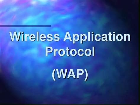 ppt wireless application protocol wap powerpoint presentation free