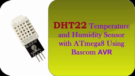 Dht22 Temperature And Humidity Sensor With Atmega8 Using Bascom Avr