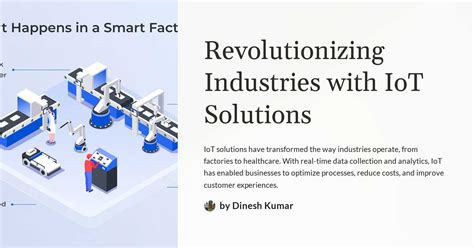 Revolutionizing Industries With Iot Solutions