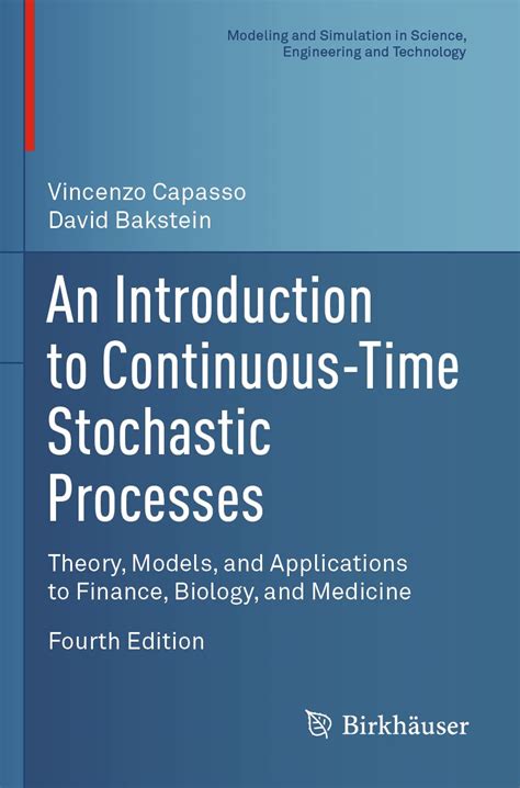 An Introduction To Continuous Time Stochastic Processes