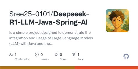Github Sree25 0101deepseek R1 Llm Java Spring Ai Is A Simple Project Designed To Demonstrate