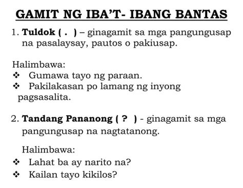 Wastong Paggamit Ng Mga Bantas Pptx