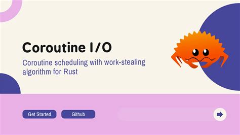 Coroutine Io For Rust Work Stealing Coroutine Scheduling