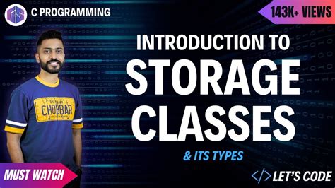 Introduction To Storage Classes In C And Its Types Programming In C Language Youtube