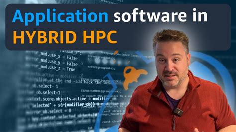 Application Software Management In A Hybrid HPC Environment YouTube