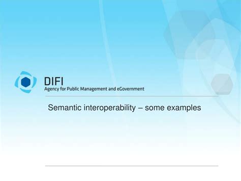 PPT Semantic Interoperability Some Examples PowerPoint Presentation ID