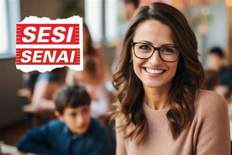 SESI SENAI Abre Vaga de Emprego Para o Cargo de Especialista em Educação Profissional Com o
