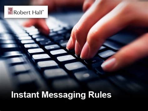 Nine Instant Messaging Best Practices It Business Edge