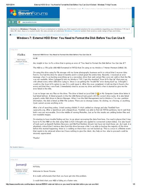 External Hdd Error You Need To Format The Disk Before You Can Use It Solved Windows 7 Help