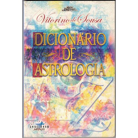 Dicionário De Astrologia Termos E Símbolos Astrológicos • Cão Grande Livros