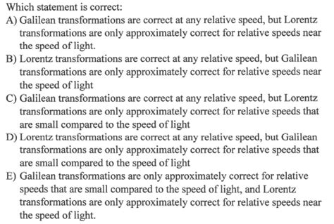 Solved Which Statement Is Correct A Galilean