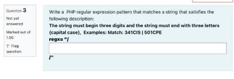 Solved Question 3 Not Yet Answered Write A Php Regular