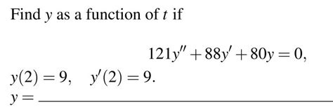 solved find y as a function of t if