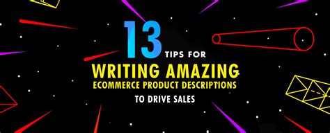 13 Tips For Writing Amazing Ecommerce Product Descriptions