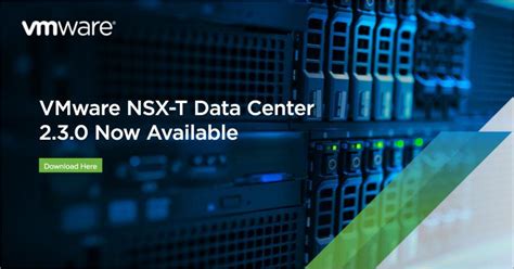 Vmware Nsx T Data Center 2 3 0 Is Now Available Download The Bits Here Bit Ly 2xwnuwl