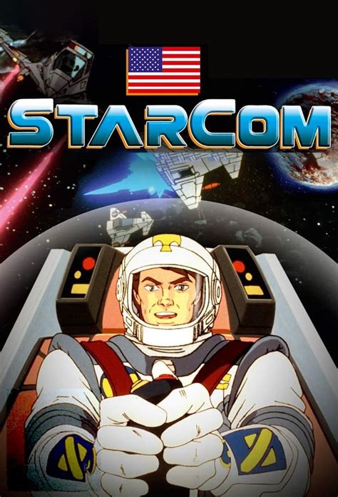 Starcom The U S Space Force Tv Series 1987 1987 Posters — The Movie Database Tmdb