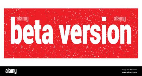 Beta Version Cut Out Stock Images And Pictures Alamy