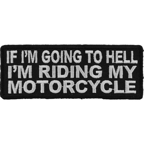 If Im Going To Hell Im Riding My Motorcycle Funny Biker Patch Etsy