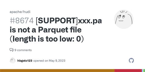 Support Xxxparquet Is Not A Parquet File Length Is Too Low 0 · Issue 8674 · Apachehudi