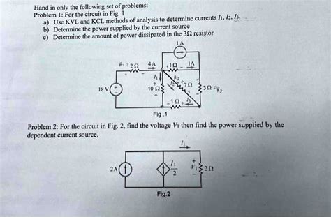 Solved Hand In Only The Following Set Of Problems Problem I For The Circuit In Fig 1 Use