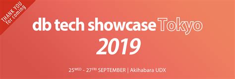 Db Tech Showcase Tokyo 2019 Db Tech Showcase