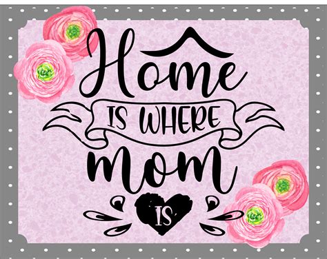 Home Is Where Mom Is Rcl Signs And More