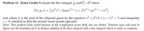 solved evaluate the flux integral f s curl f vector