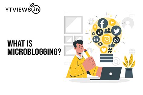 What Is Microblogging Ytviewsin