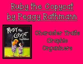 Ruby The Copycat Character Analysis Graphic Organizers TPT