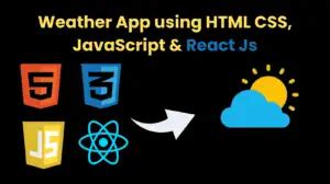 Weather App Using React With Source Code CodeWithCurious