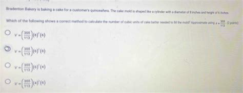 Solved Bradenton Bakery Is Baking A Cake For A Customers Quinceañera