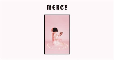 Mercy Lyrics Sir Chloe Quiz By Expensivekettle