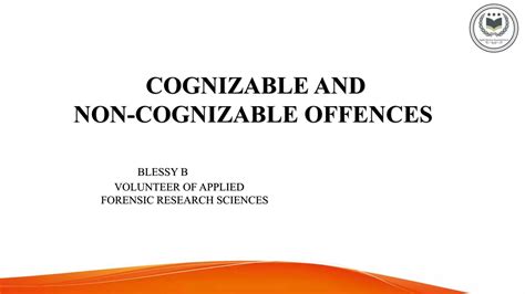 Cognizable And Non Cognizable Offencespptx