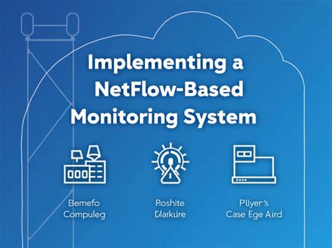 Implementing A Netflow Based Monitoring System Wansafe