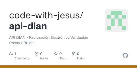 Github Code With Jesusapi Dian Api Dian Facturación Electrónica Validación Previa Ubl 21