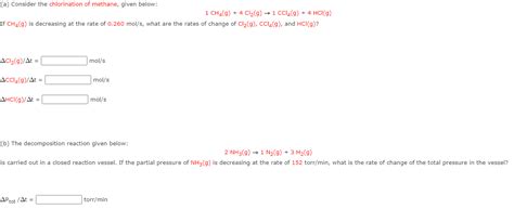 Solved 1CH4 G 4Cl2 G 1CCl4 G 4HCl G If CH4 G Is Chegg Com