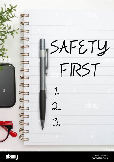 Handwriting Text Safety First Business Idea Avoid Any Unnecessary Risk Live Safely Be Careful