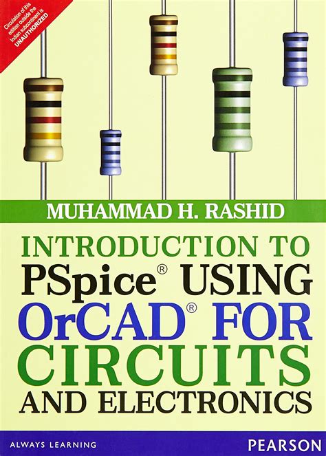Introduction To Pspice Using Orcad For Circuits And Electronics 3e With Cd Rashid
