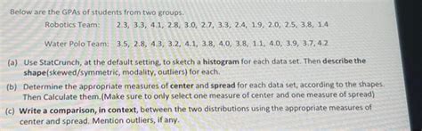 Solved A Use Statcrunch At The Default Setting To Sketch