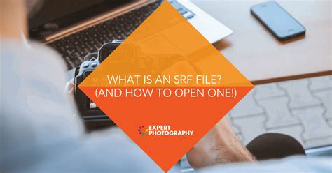 What Is An Srf File And How To Open One