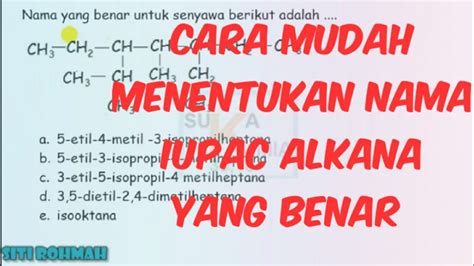 Cara Mudah Menentukan Nama Iupac Alkana Latihan Hidrokarbon Part 4