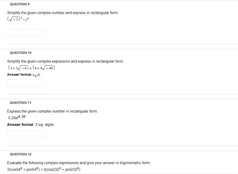 Solved QUESTION Simplify The Given Complex Number And Chegg